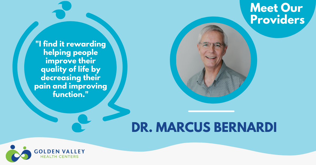 GVHC Meet Our Providers - Dr. Marcus Bernardi - Golden Valley Health ...