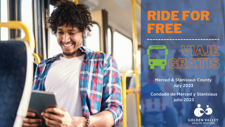 FREE BUS RIDES ALL OF JULY! - Golden Valley Health Centers